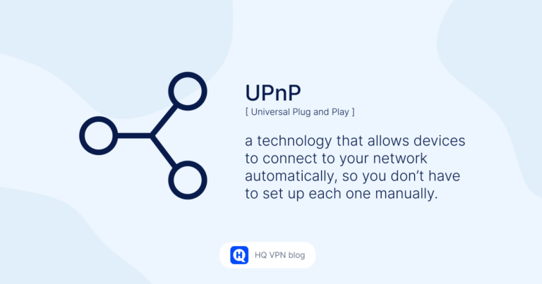 What is UPnP and Why It Might Be Putting Your Network at Risk